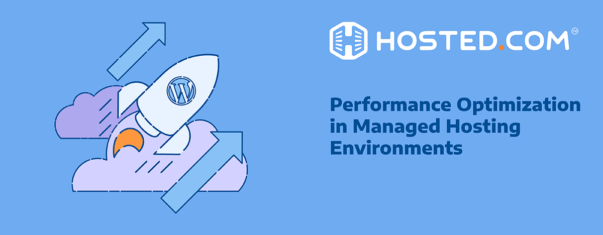 Optimizing Managed WordPress Performance Hosting - Articles