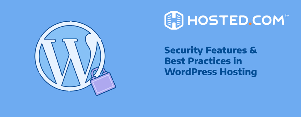 Wordpress Hosting Security A Comprehensive Guide