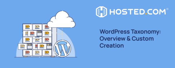 WordPress Taxonomy Overview - Hosted,com Tutorial