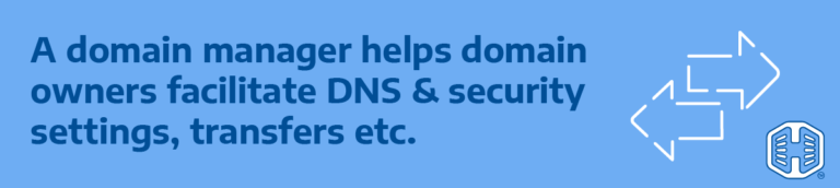What Is A Domain Manager - Hosted.com Blog