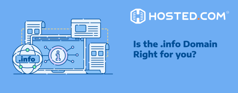Understanding the .info Domain - Hosted.com Blog
