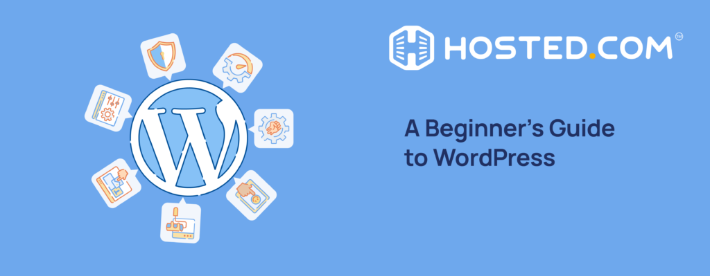 Is Wordpress Easy To Learn A Beginner S Guide Hosted Blog