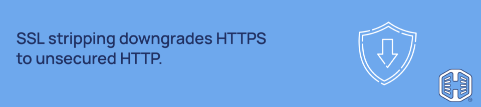 An SSL Stripping Attack: How To Prevent It - Hosted.com Blog