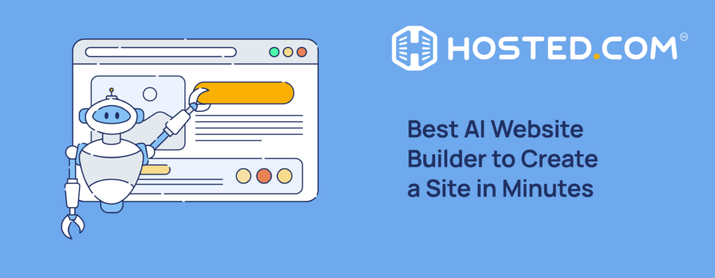 Best AI Website Builder: Create a Site - Hosted.com Blog
