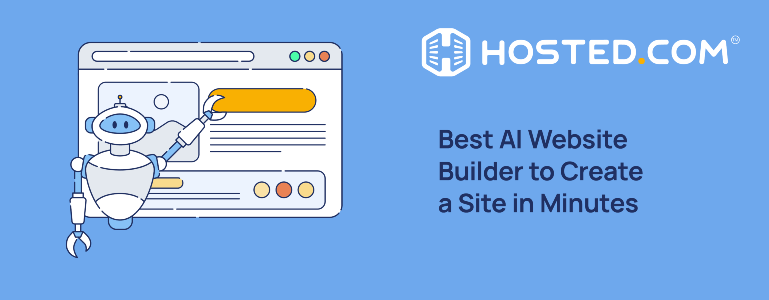 Best AI Website Builder: Create a Site - Hosted.com Blog