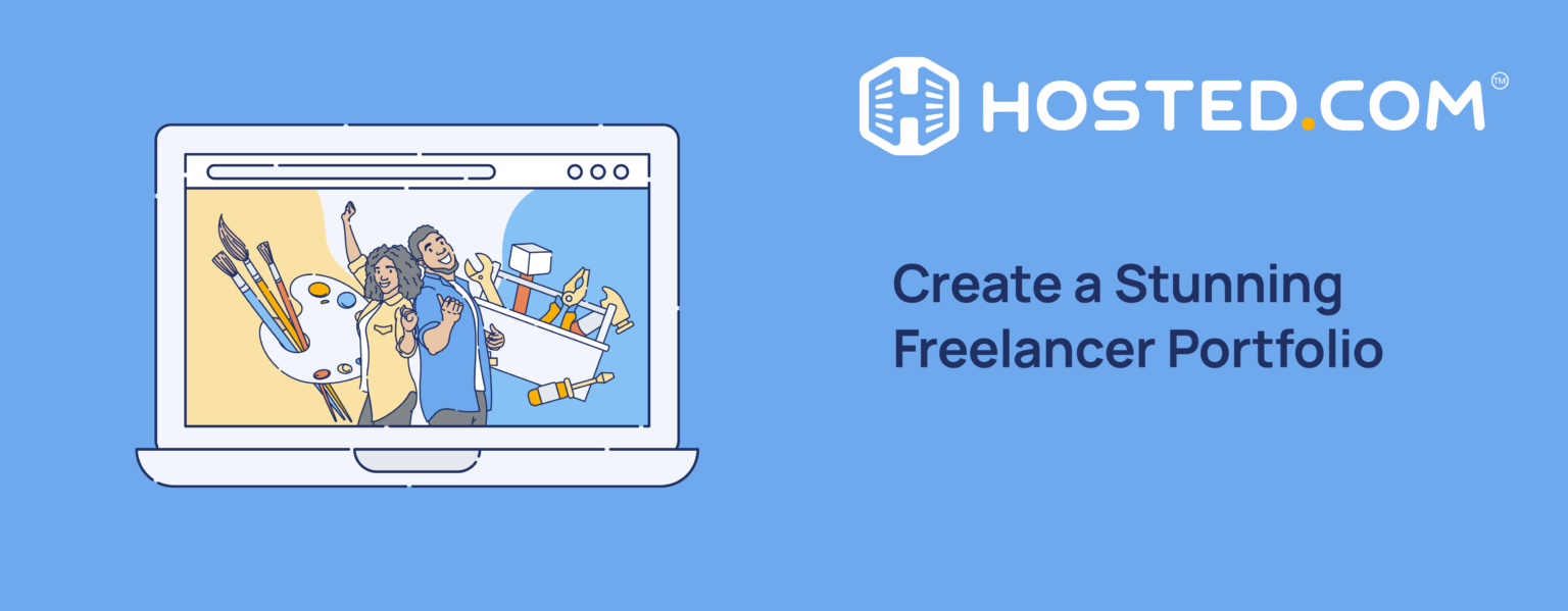 Create A Freelancer Portfolio Website - Hosted.com Blog