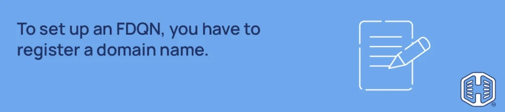 Fully Qualified Domain Name (FQDN) - Hosted.com Blog