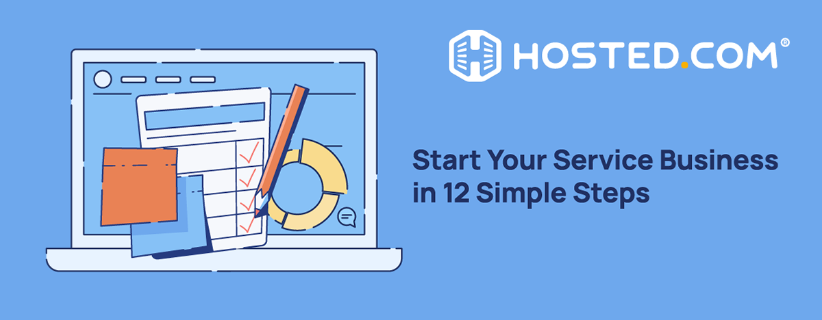 How To Start A Service Business - Hosted.com Blog