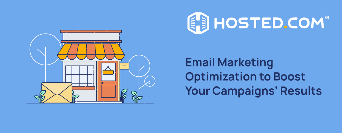 Email Marketing Optimization Guide - Hosted.com
